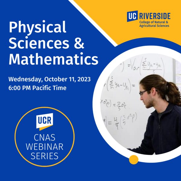 Physical Sciences & Mathematics CNAS Webinar Series | College of ...